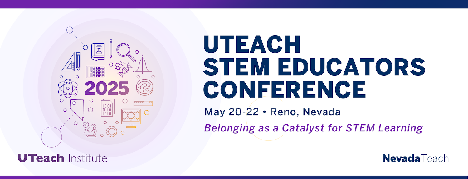 UTeach STEM Educators Conference | UTeach Institute